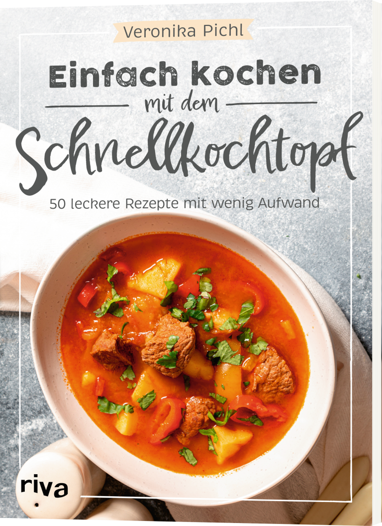 Einfach kochen mit dem Schnellkochtopf – Kochbuch Leser und mehr
